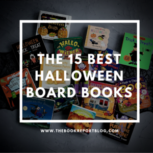 The 15 BEST Halloween Board Books